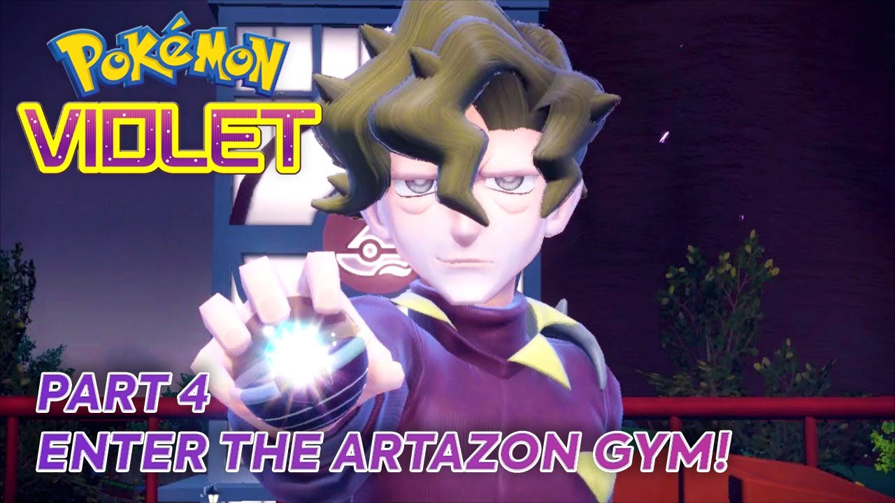 Enter The Artazon gym! | Pokemon Violet My First Time Playing! | Part 4 ...