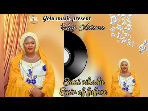 Hajjiya_Adama sani ribadu by (Autan Ado) 2025 - YouTube
