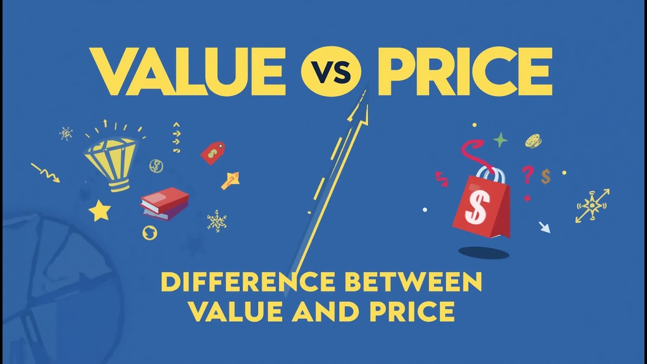 Value vs Price | Difference Between Value and Price Explained Simply ...