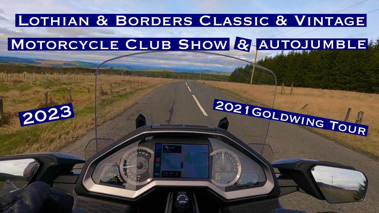2021 Goldwing GL1800K Tour at the Lothian & Borders Classic & Vintage ...