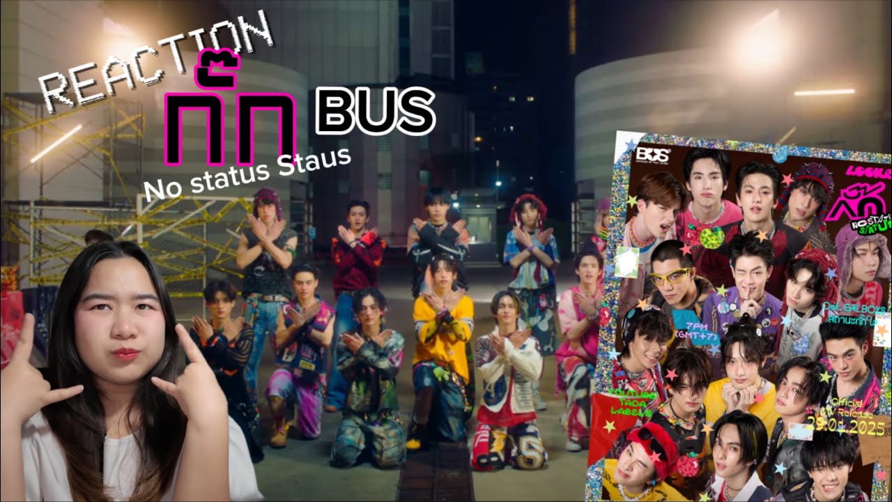 [Reaction] BUS - กั๊ก (No-status Status)' OST.แรกของเด็กโหลลล | Amppann ...