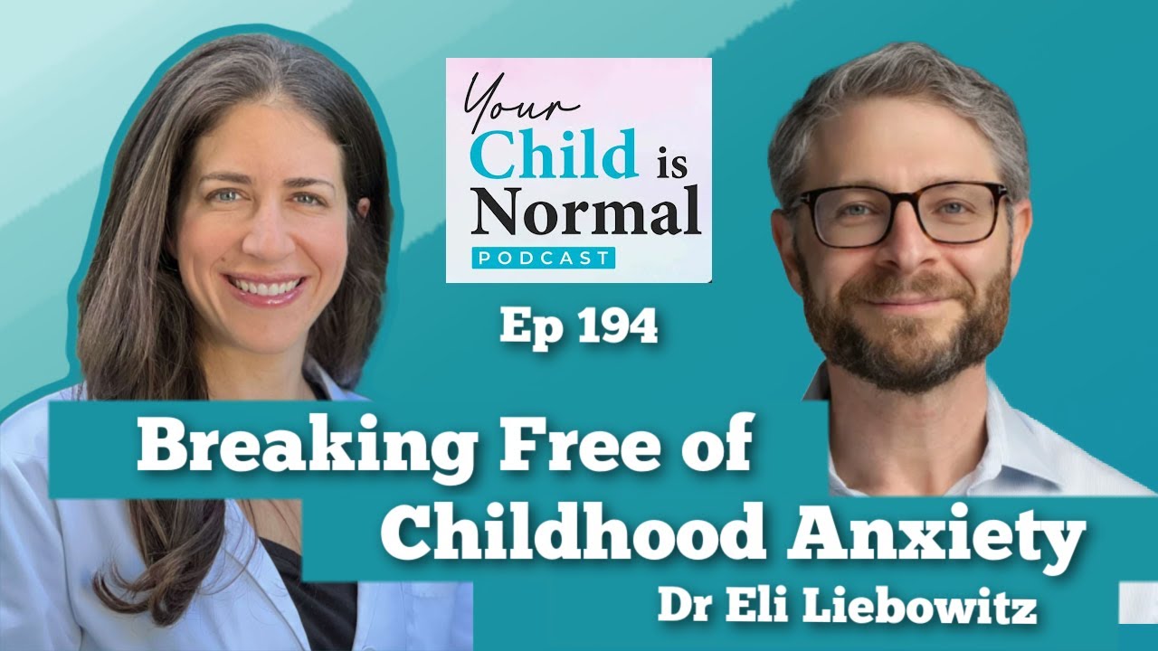 Ep 194: Breaking Free of Childhood Anxiety and OCD with Dr Eli ...