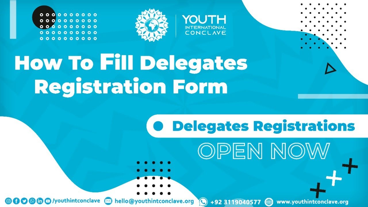 How To Fill Delegate Registration Form For Youth International Conclave ...