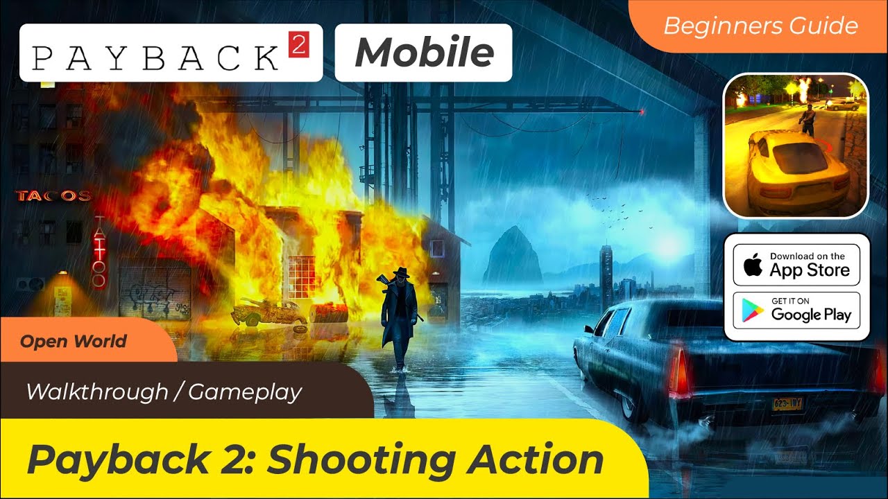 Payback 2 | Open World Shooting Action Mobile Walkthrough & Gameplay 📱 ...