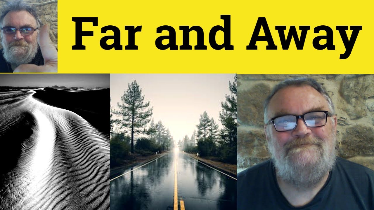 😎Far and Away Meaning - By Far and Away Defined - Far and Away Examples ...