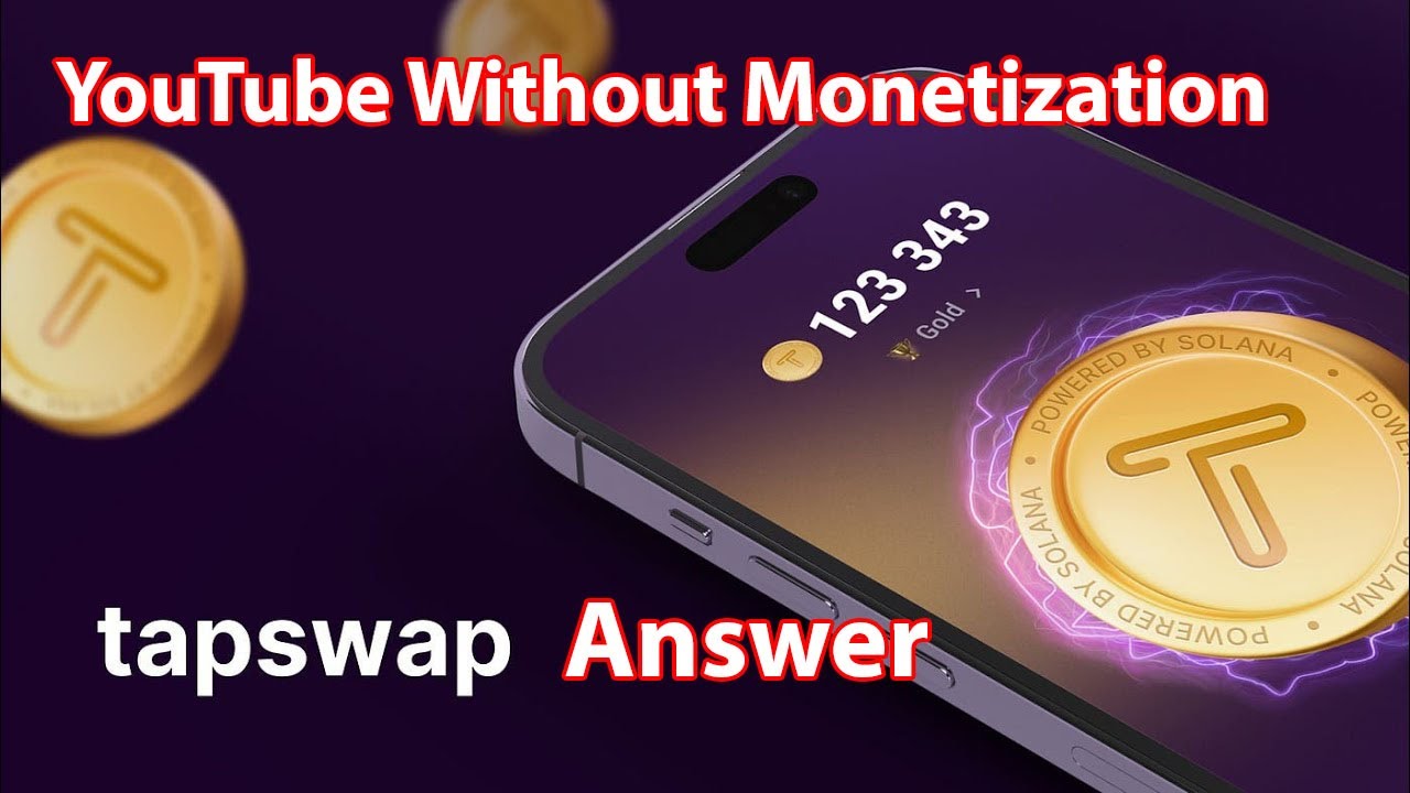 YouTube Without Monetization TapSwap Code TapSwap Answer - YouTube