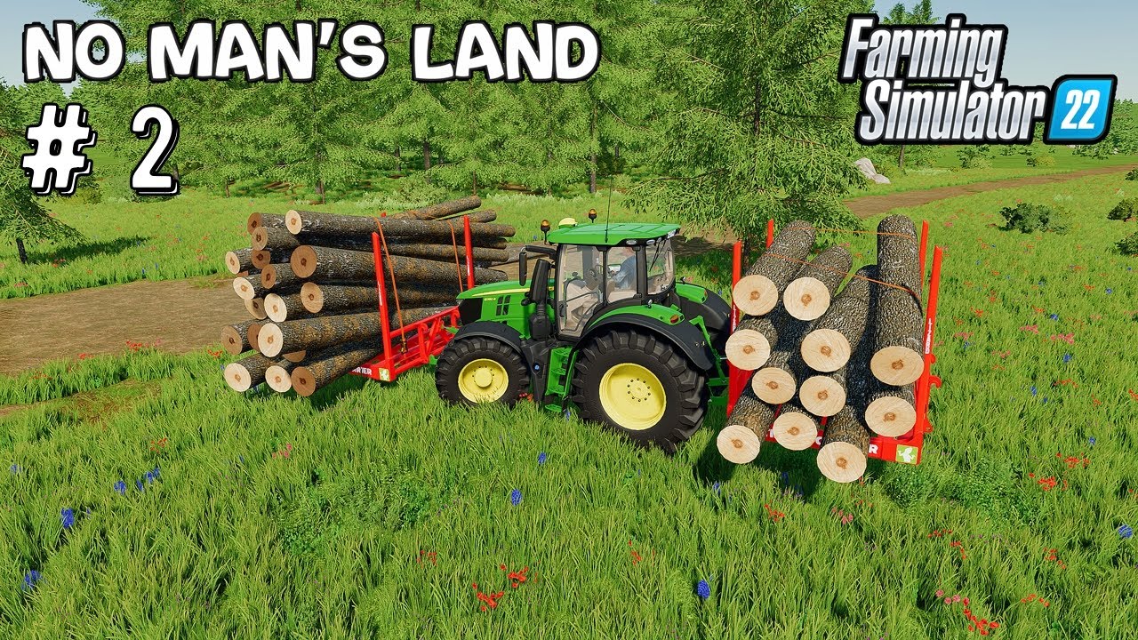 farming Simulator 22 fs22 timelapse Ep # 2 No Man's Land Map fs22 Mods ...