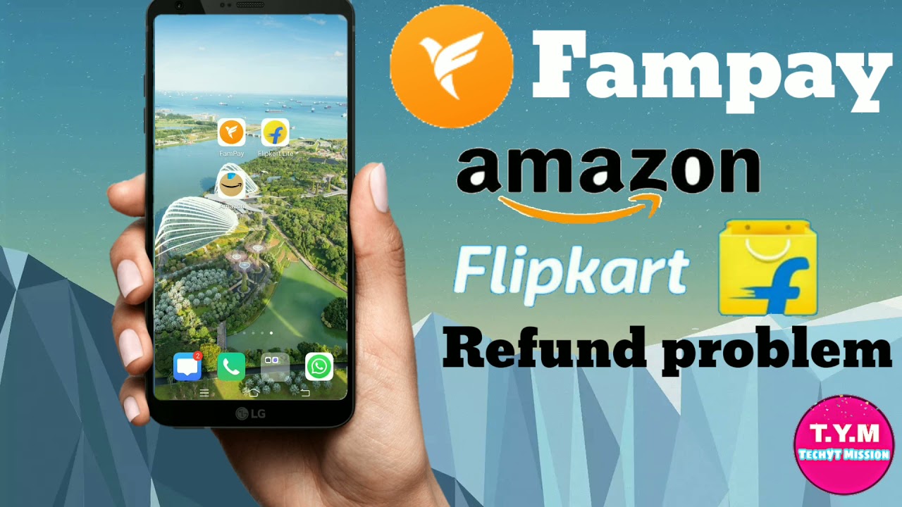 How To Solve Fampay Money Refund Problem In Amazon And Flipkart