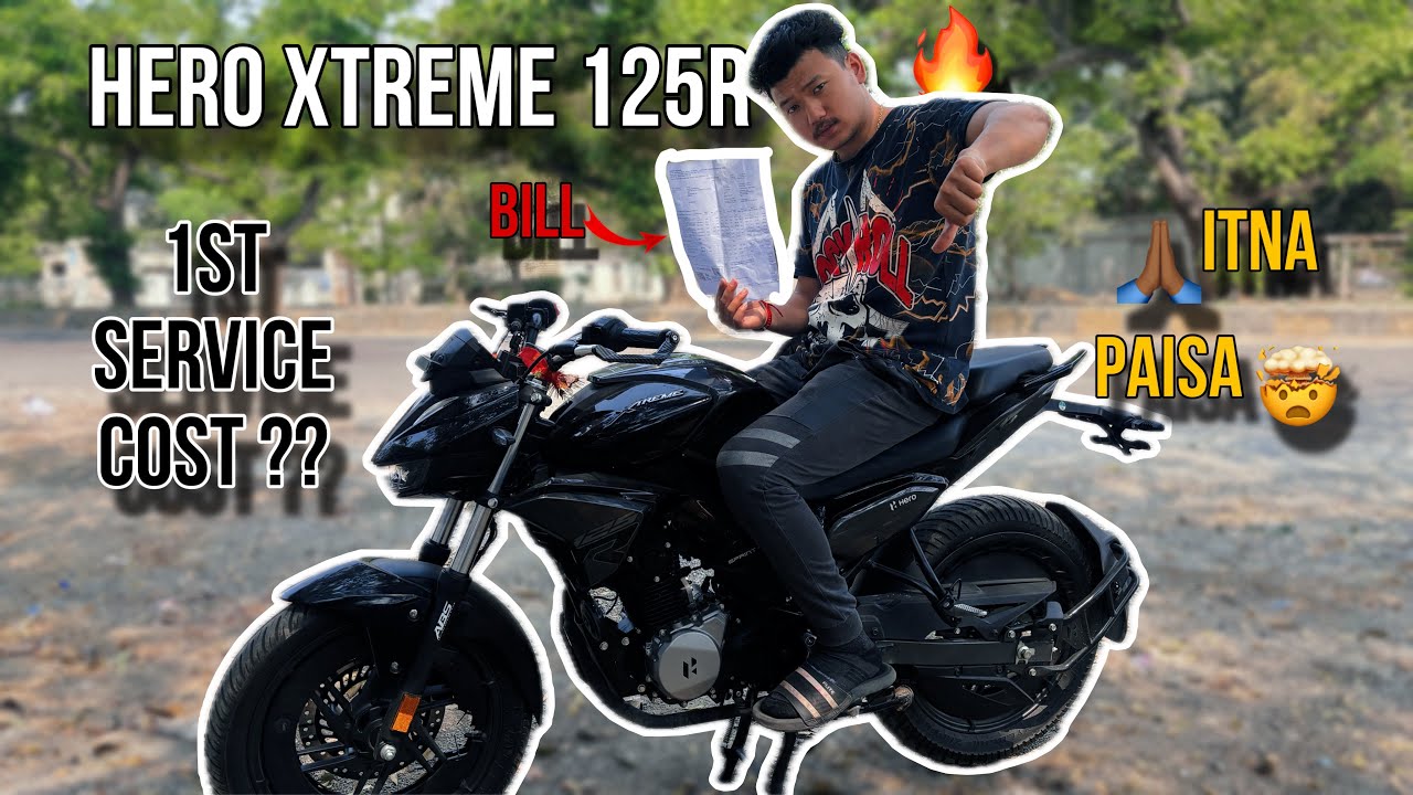 Hero Xtreme 125R 1st Servicing Cost with Bill Proof🔥| Itna Paisa 💰 Kyu ...