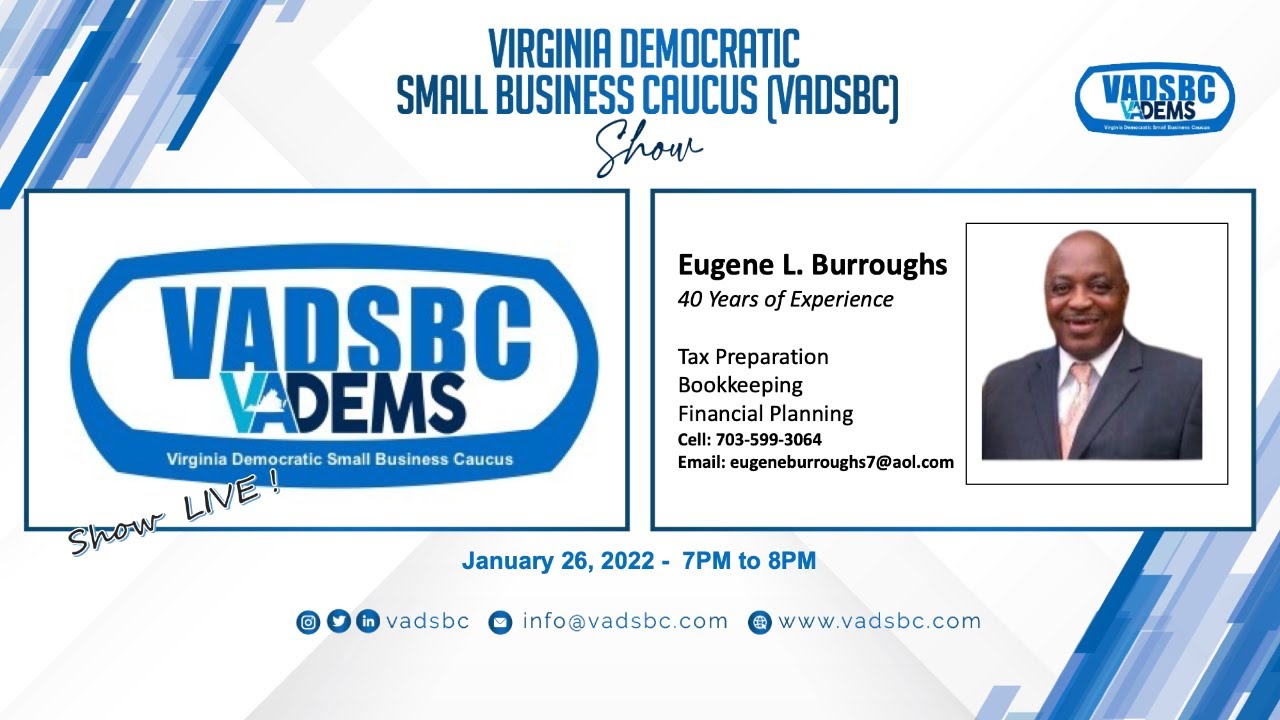 January 26, 2022, Guest: Eugene Burroughs, VADSBC Show LIVE ! - YouTube