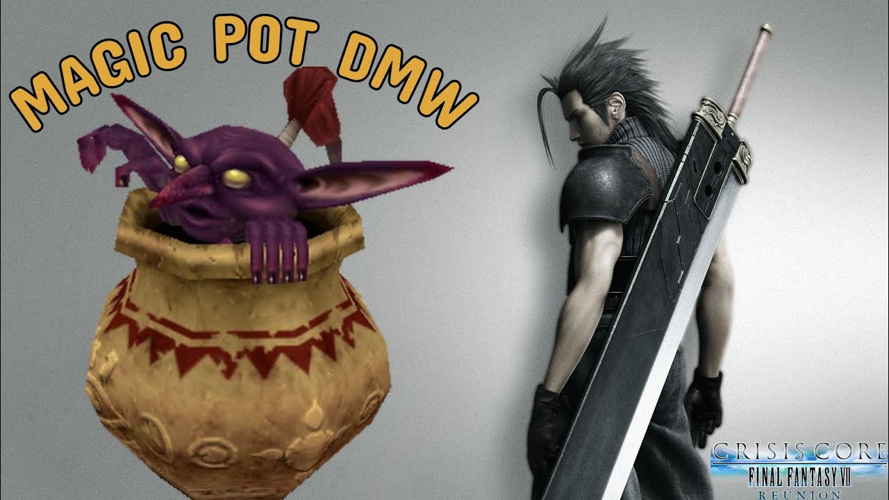 CRISIS CORE -FINAL FANTASY VII- REUNION HOW TO EARN MAGIC POT DMW ...