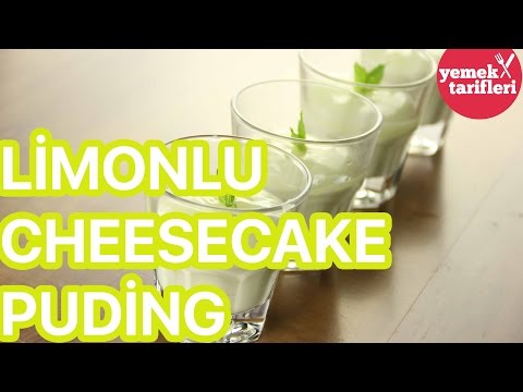 Limonlu Cheesecake Puding Tarifi | Yemek Tarifleri