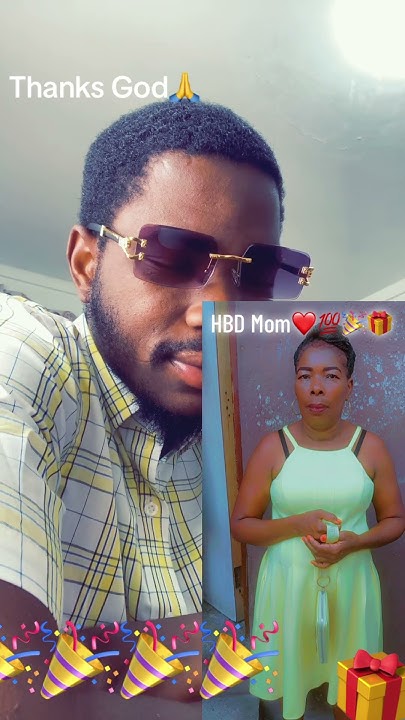 HBD Mom ️💯Mèsi pou lavi Bondye tju pa ou pouw kontinye bonjonen 💯 Bon rekot bae Jezi avew🙏 - YouTube