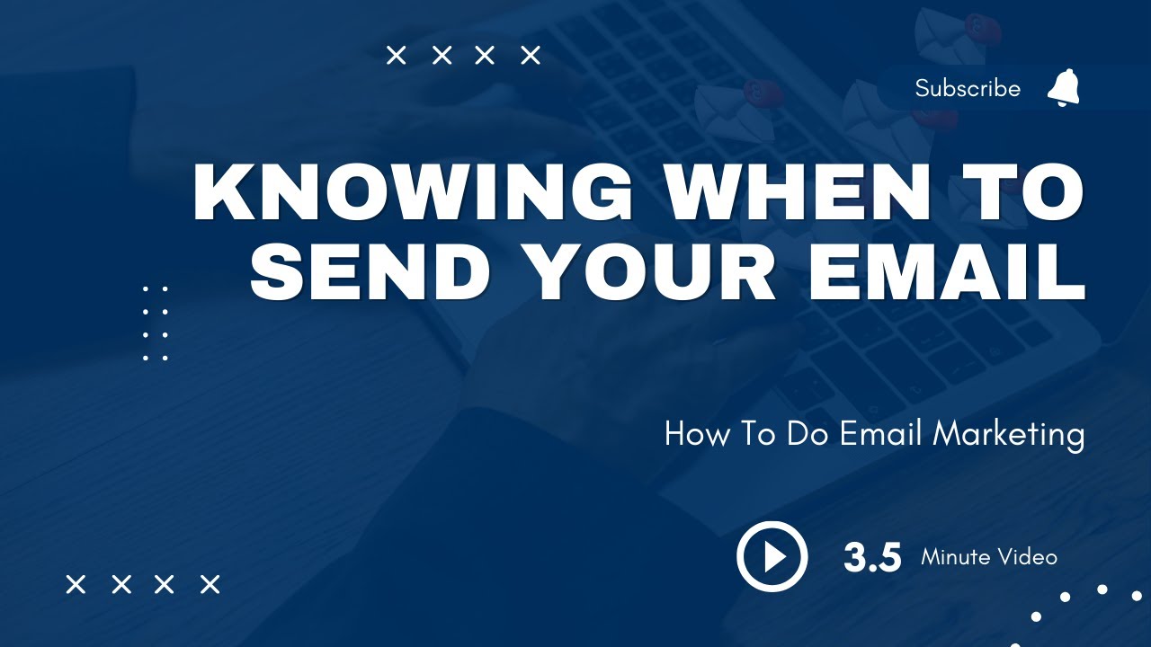 Knowing When To Send Your Email - YouTube