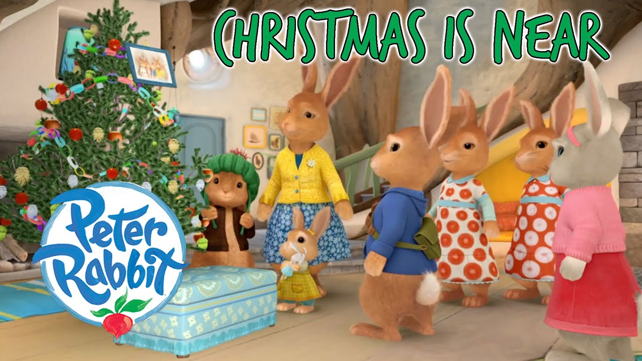 @OfficialPeterRabbit - Christmas is Near 🎄 | Merry Christmas | Cartoons ...