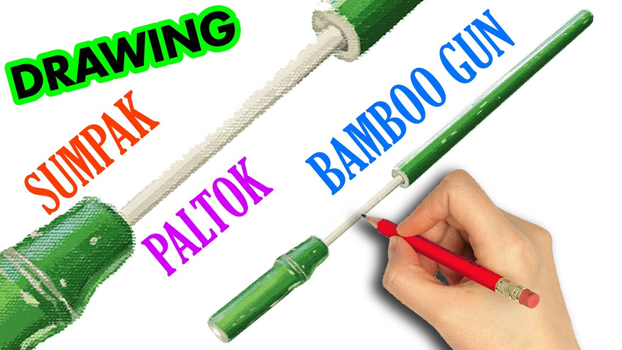 how to draw Paltok Sumpak Bamboo Gun | Art Therapy - YouTube