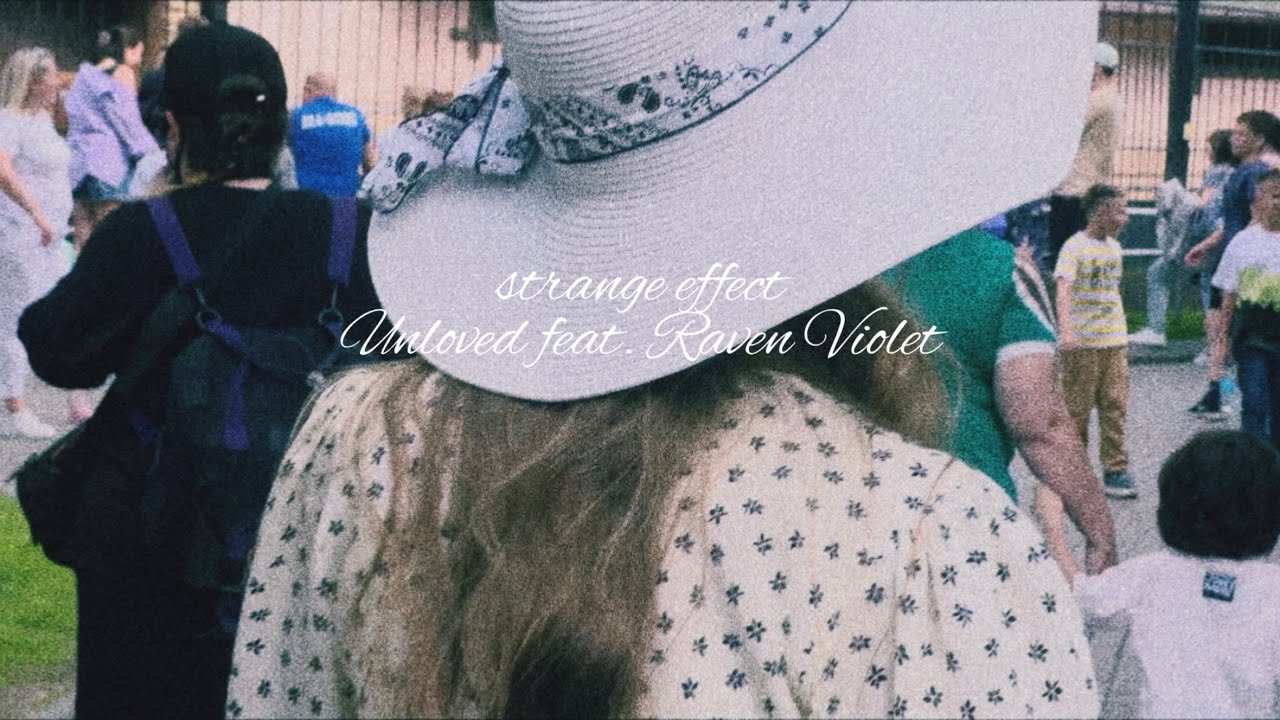 strange effect - unloved ft. raven violet | fan music clip | HSE ART ...