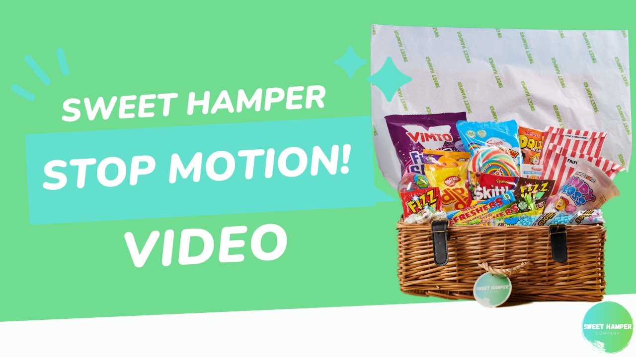 Sweet Hamper Packing Stop Motion Animation - Sweet Hamper Company - YouTube