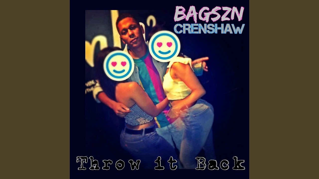 Throw It Back - YouTube