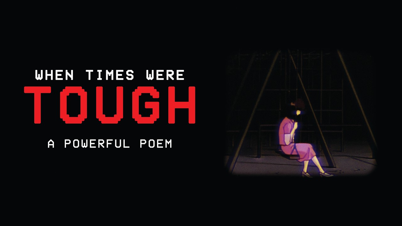 When times were tough… Poem - YouTube