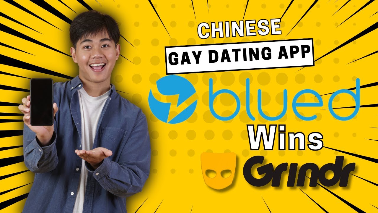 Chinese Gay Dating App Blued Wins Grindr - YouTube