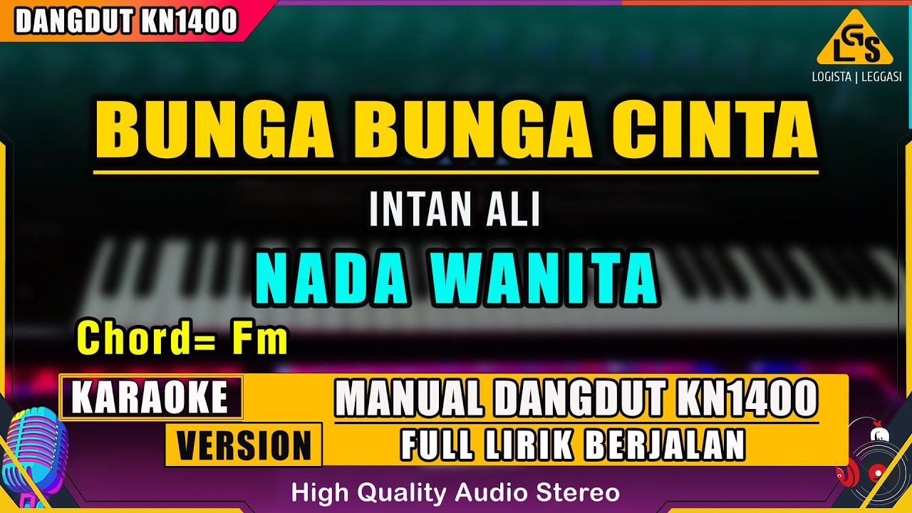 BUNGA BUNGA CINTA - INTAN ALI KARAOKE DANGDUT ORIGINAL KN1400 - YouTube