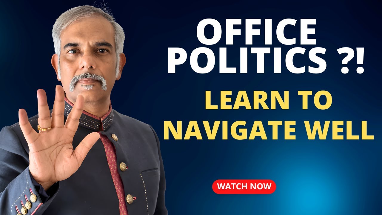 5 Practical Tips to navigate office politics - YouTube