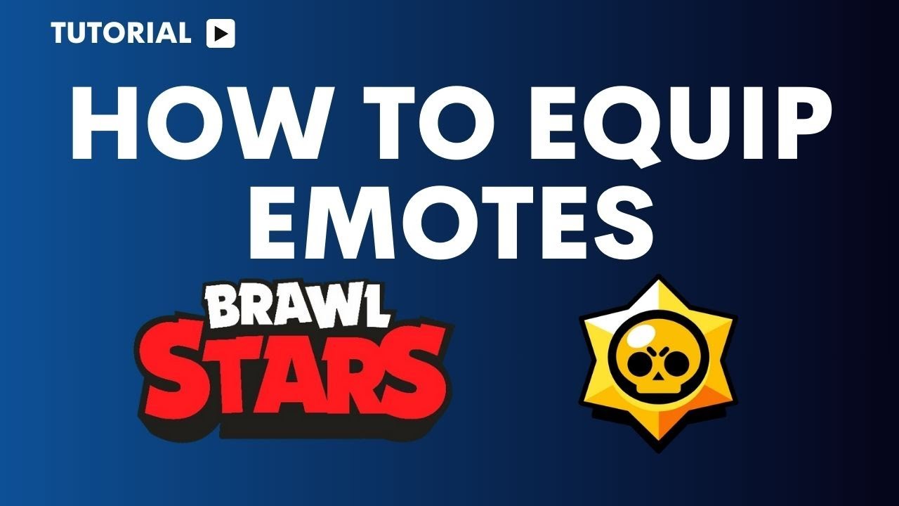 How to Equip Emotes in Brawl Stars - YouTube
