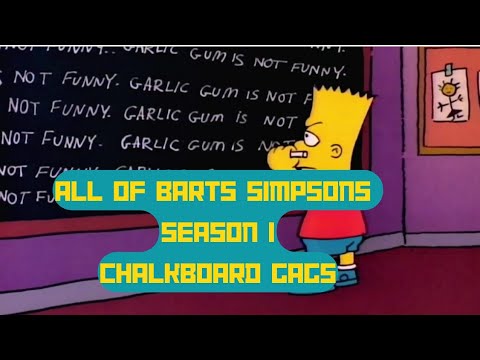 season 1: ALL of Barts Simpsons Chalkboard gags - YouTube
