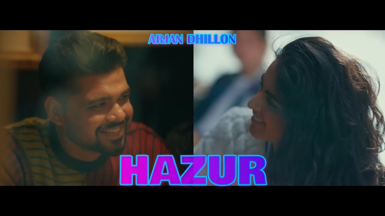 HAZUR | ARJAN DHILLON | FULL SONG | NON STOP MUSIC #arjandhillon - YouTube