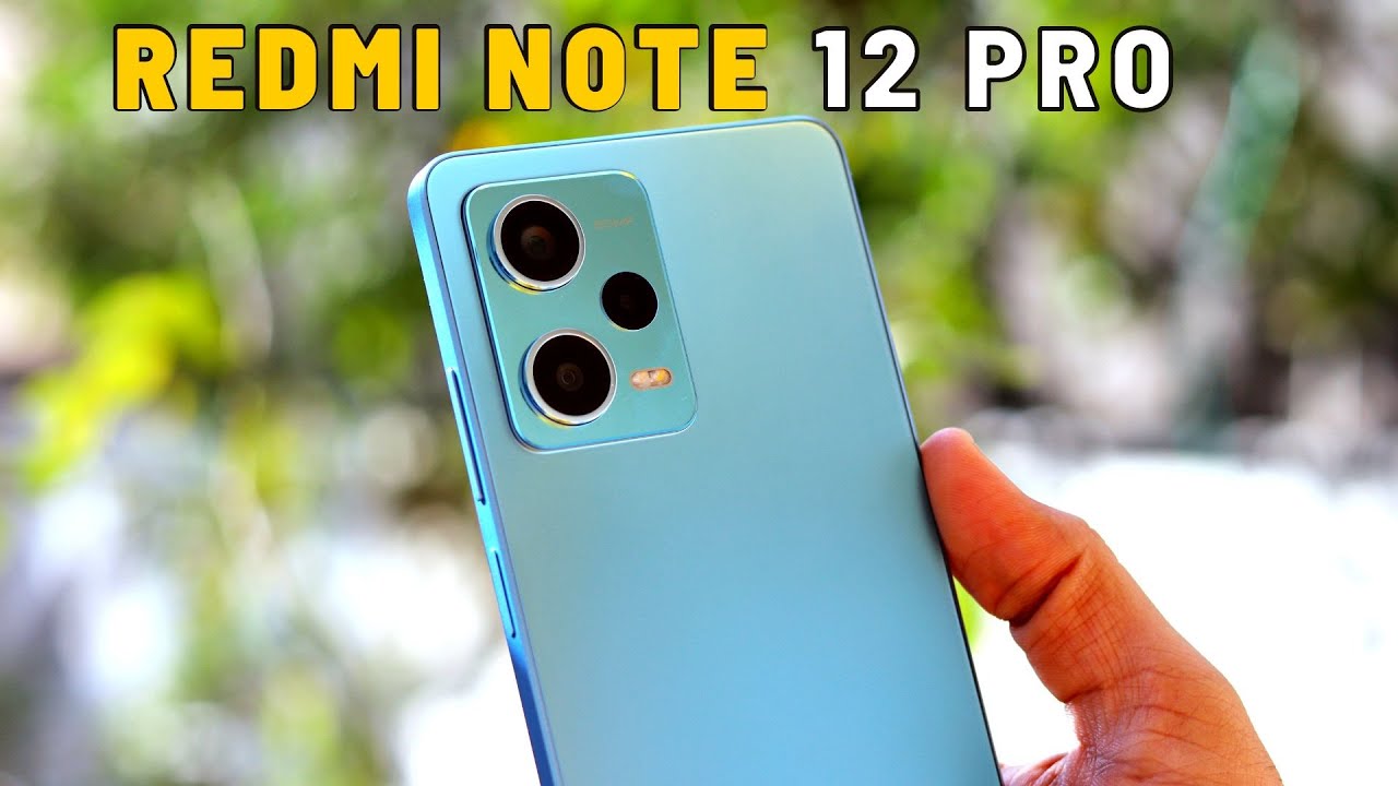 Redmi Note 12 Pro Review : Worth the Upgrade? - YouTube