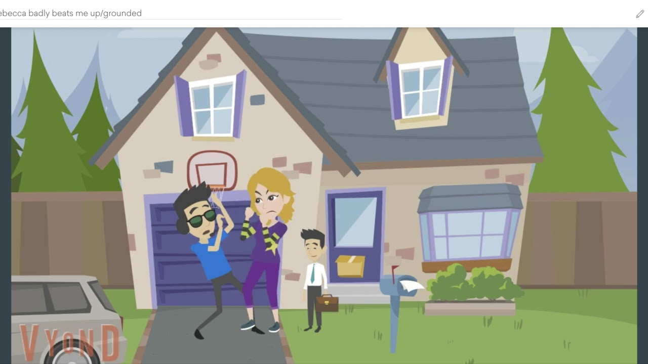 Rebecca badly beats me up/grounded on Vyond - YouTube