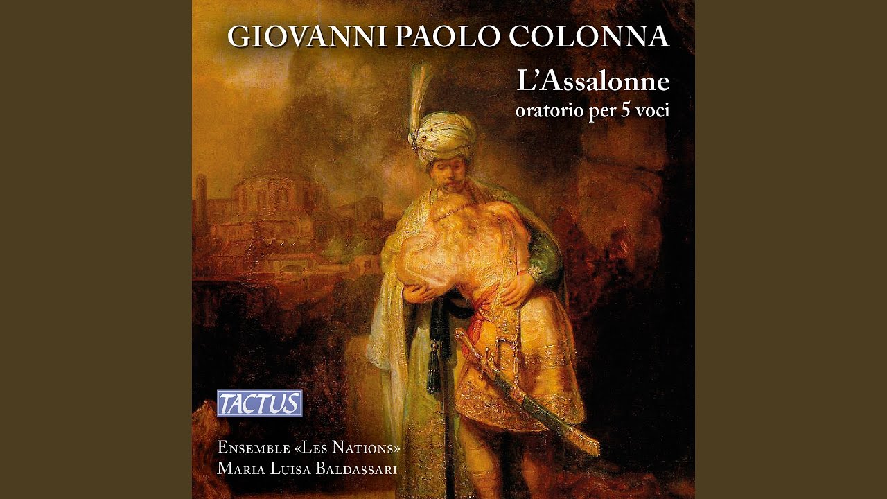 Absalone (L'Assalone) : Aria: Se sempre sì fiere (Davide) - YouTube