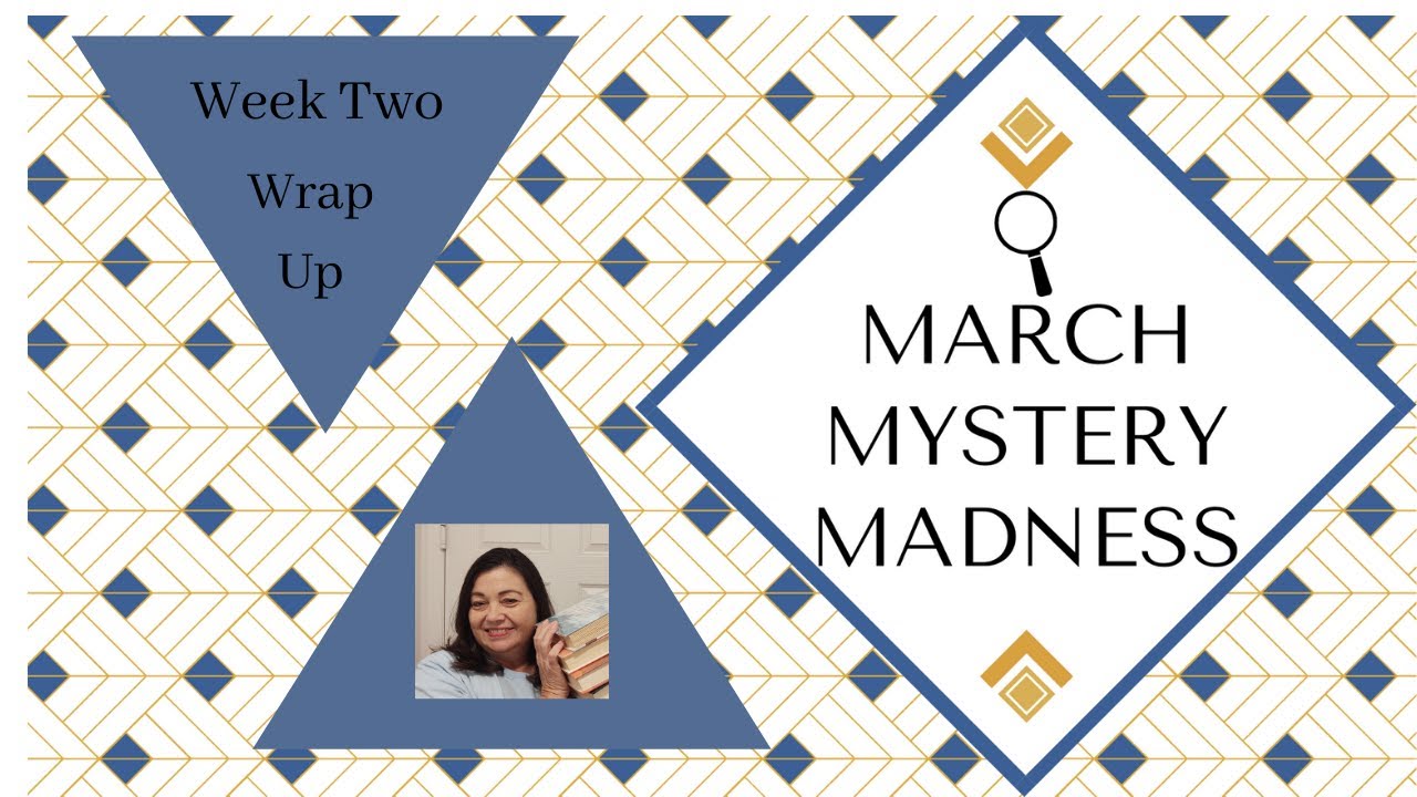 March Mystery Madness Week 2 Wrap Up - YouTube