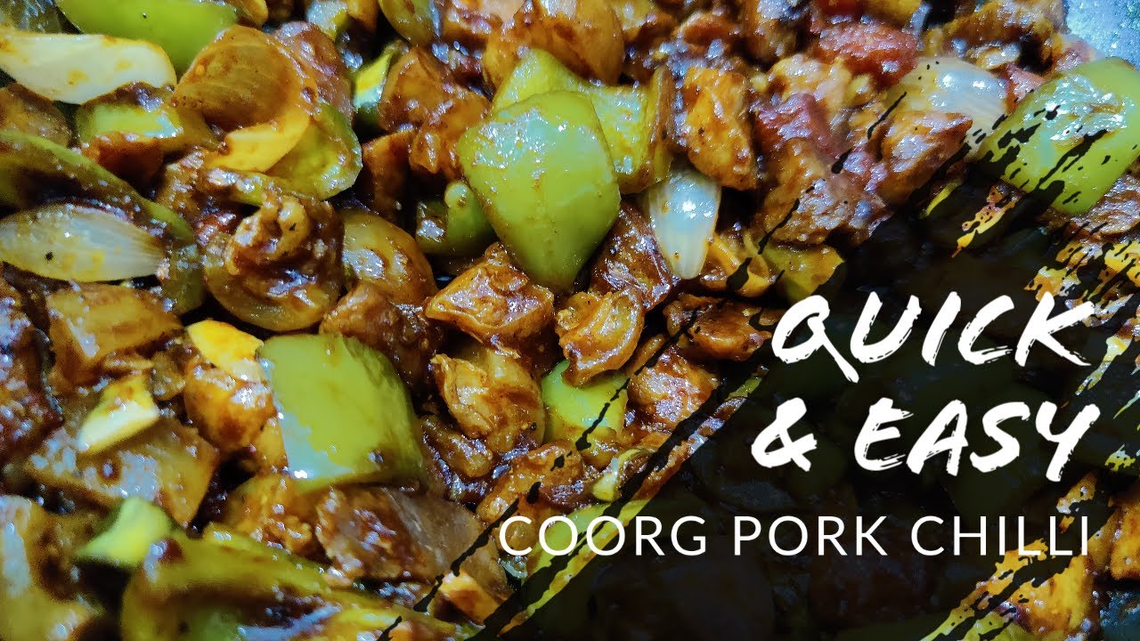COORG SPECIAL PORK CHILLI||PORK CHILLI||PORK STARTERS||SPICY PORK ...