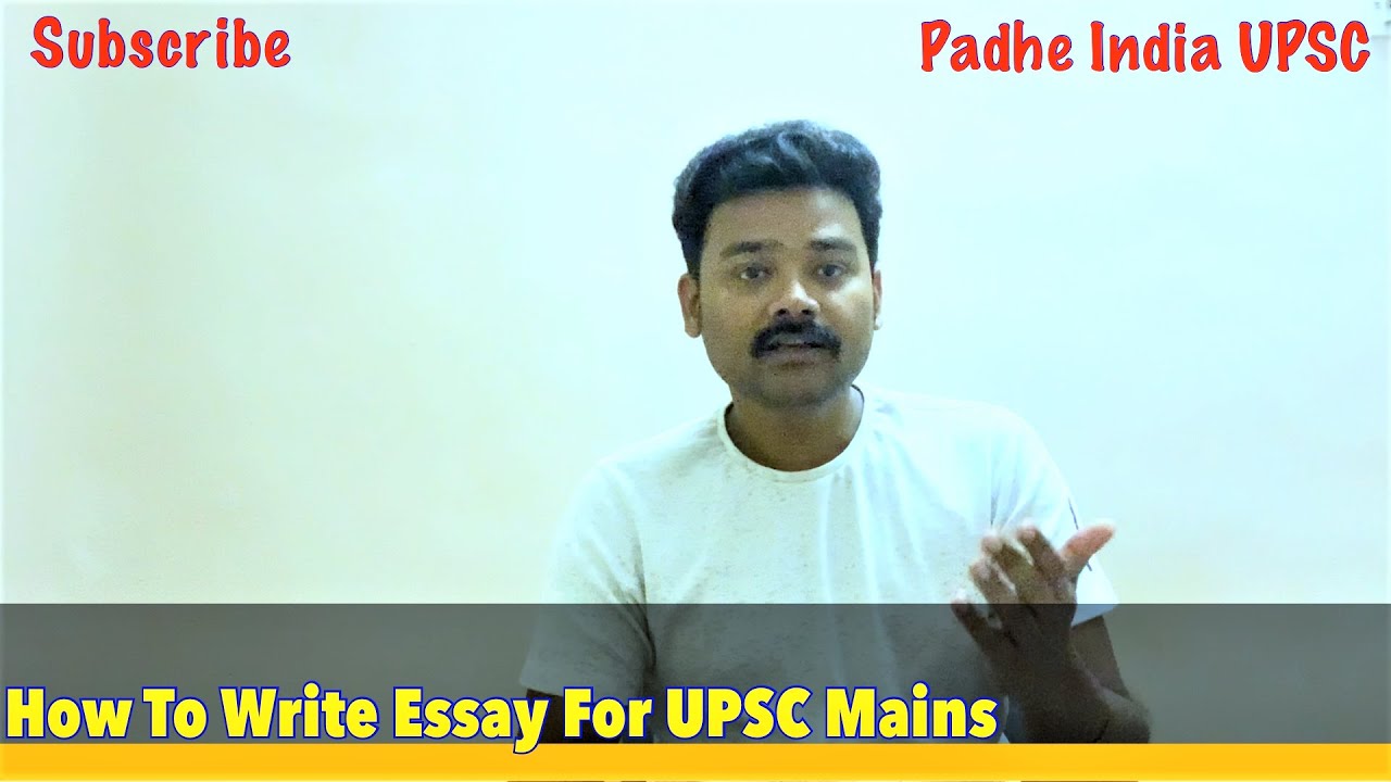 Essay writing Tips For UPSC Mains | Essay Strategy For UPSC 2020 ...