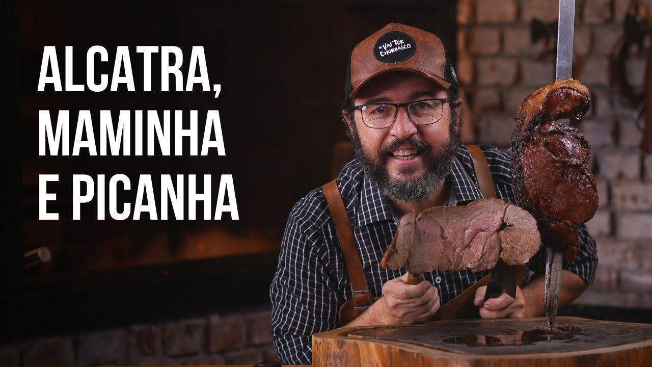 ALCATRA COMPLETA - ALCATRA, MAMINHA E PICANHA - YouTube