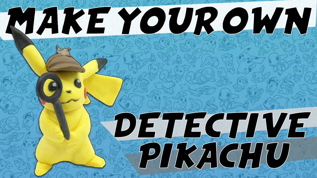 POKÉMON DETECTIVE PIKACHU - Polymer Clay Tutorial - YouTube