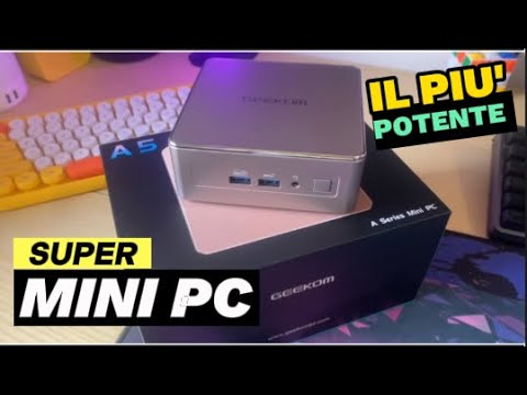 SUPER MINI PC 2024 IL PIU' POTENTE ll A5 MINI PC GEEKOM - YouTube