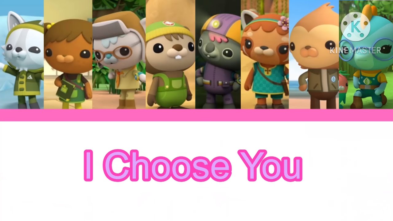I Choose You Octonauts Lyrics Video (Natquik, Tracker, Ryla, Min, Bud ...