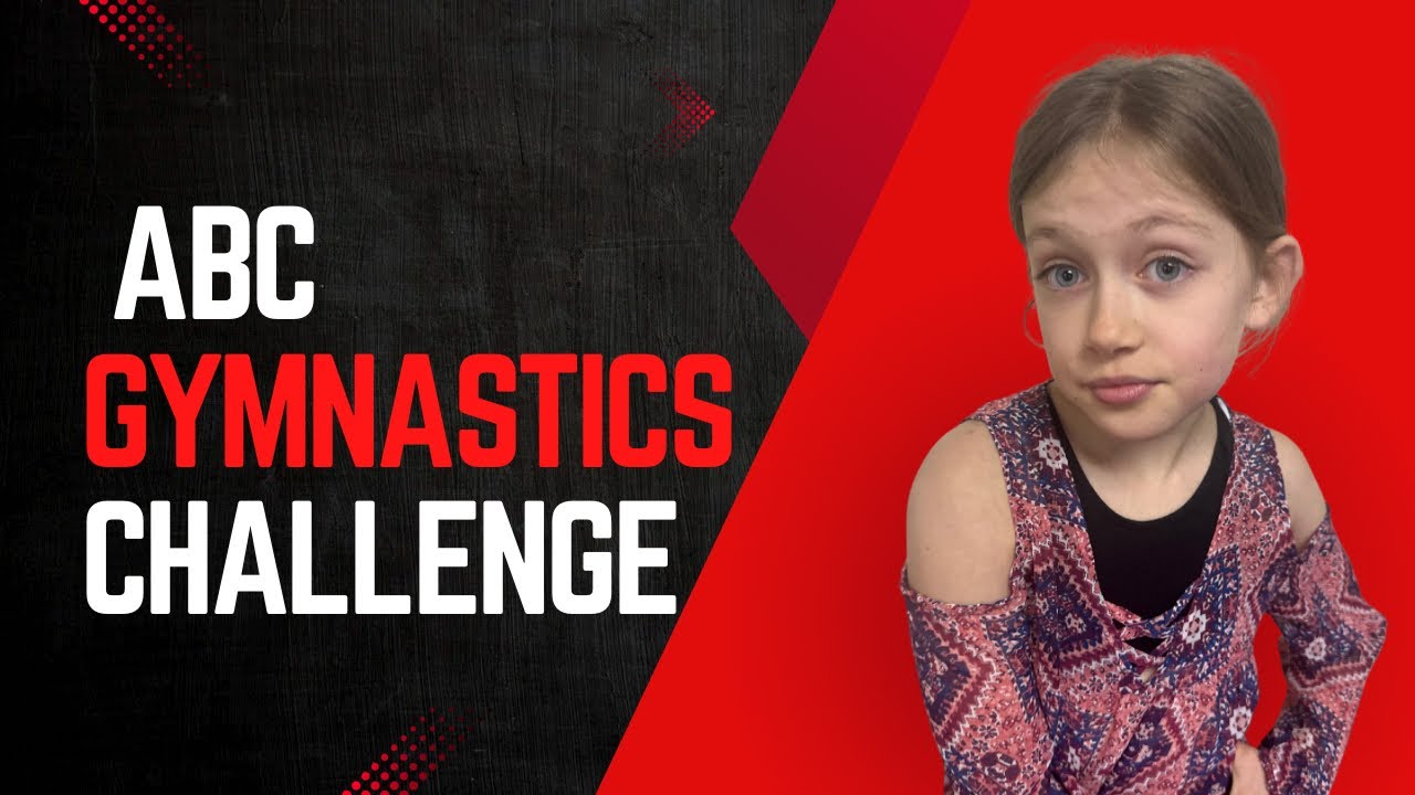 ABC gymnastics challenge - YouTube