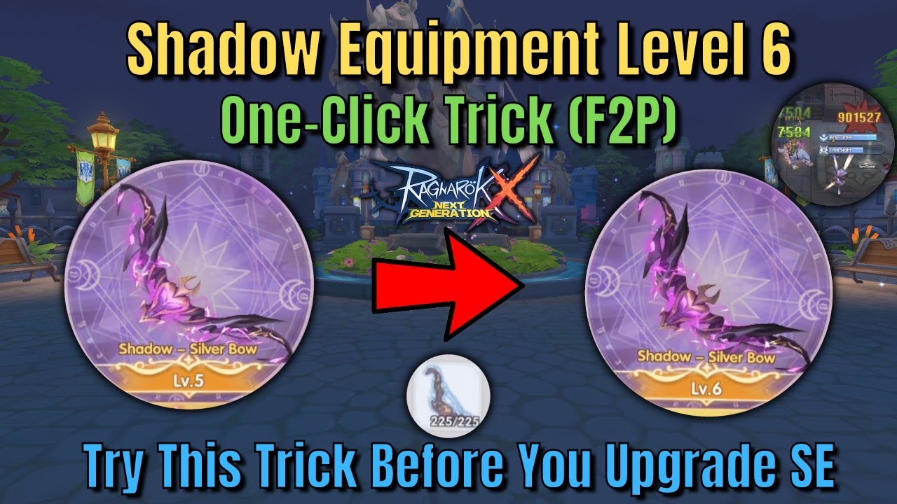 Shadow Equipment Level 6 | One Click Upgrade Trick F2P - Ragnarok X ...