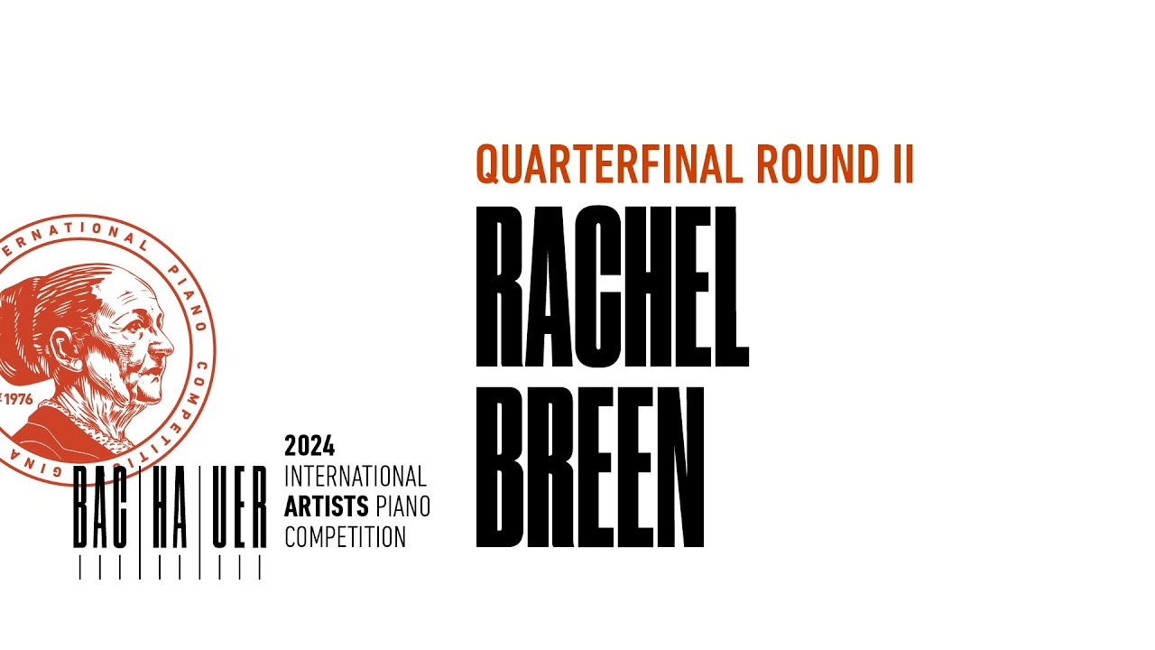 Rachel Breen - 2024 Artists Competition Quarterfinal 2 - YouTube