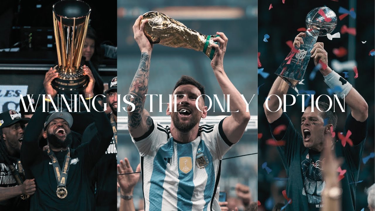 WINNING IS THE ONLY OPTION - YouTube