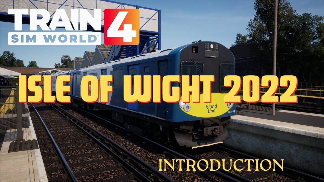 Train sim world 4. Isle of Wight 2022. Introduction. British Rail Class ...