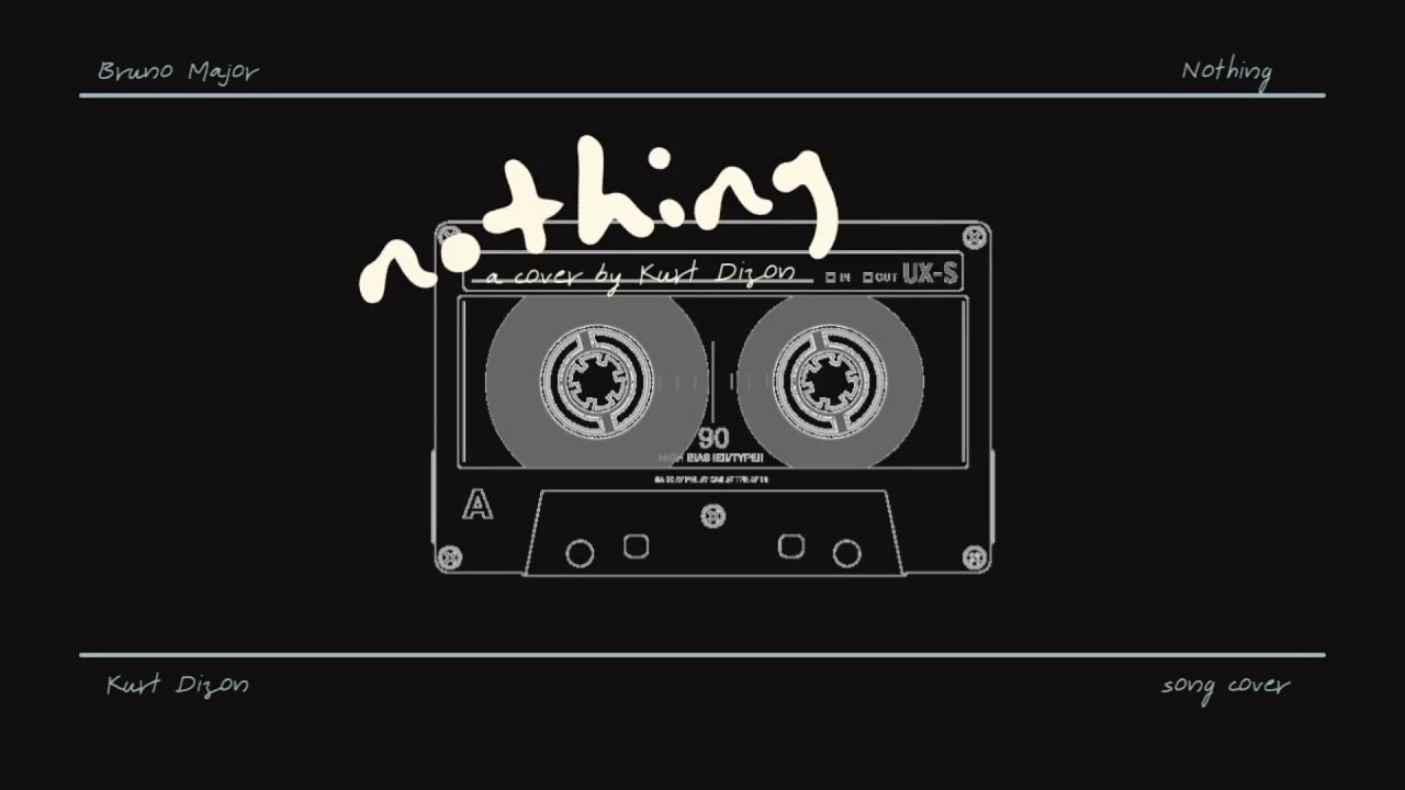 Bruno Major - Nothing (Cover) - YouTube
