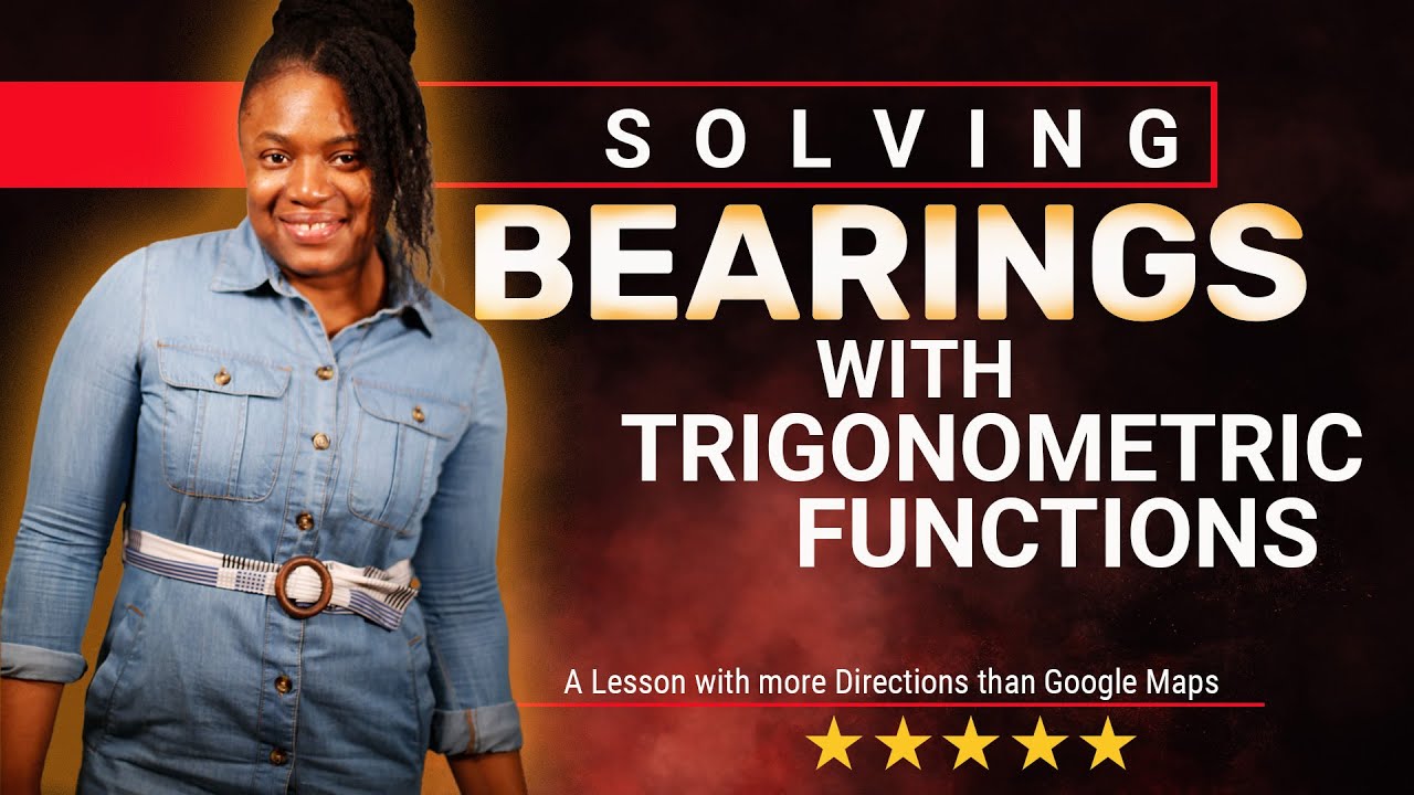 Simplified Steps: Mastering BEARINGS WITH TRIGONOMETRIC FUNCTIONS - YouTube