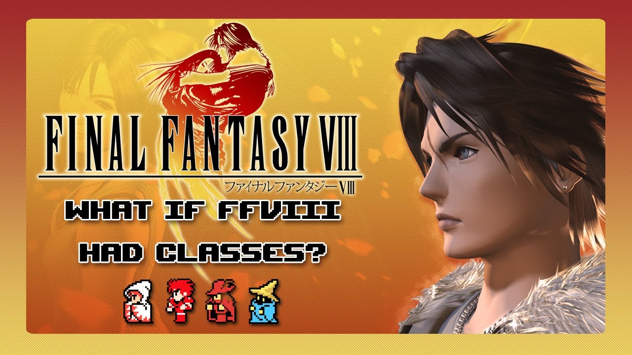 What If Final Fantasy 8 Had Job Classes? - YouTube