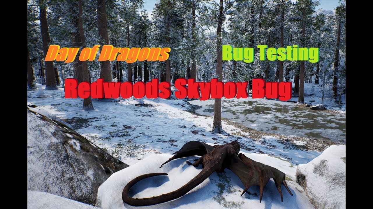 Day of Dragons | Bug Testing | Redwoods Skybox Bug - YouTube
