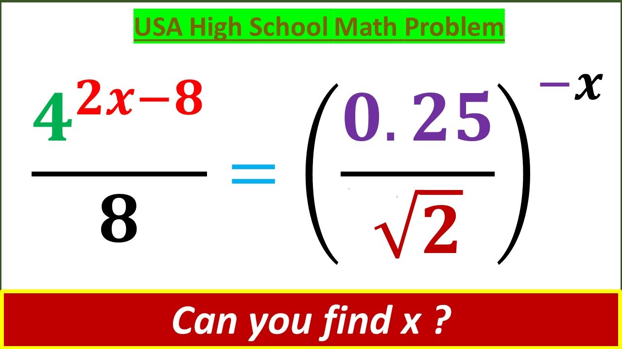 An Interesting Exponential Equation Problem USA High School Math an-interesting-exponential-equation-problem-usa-high-school-math